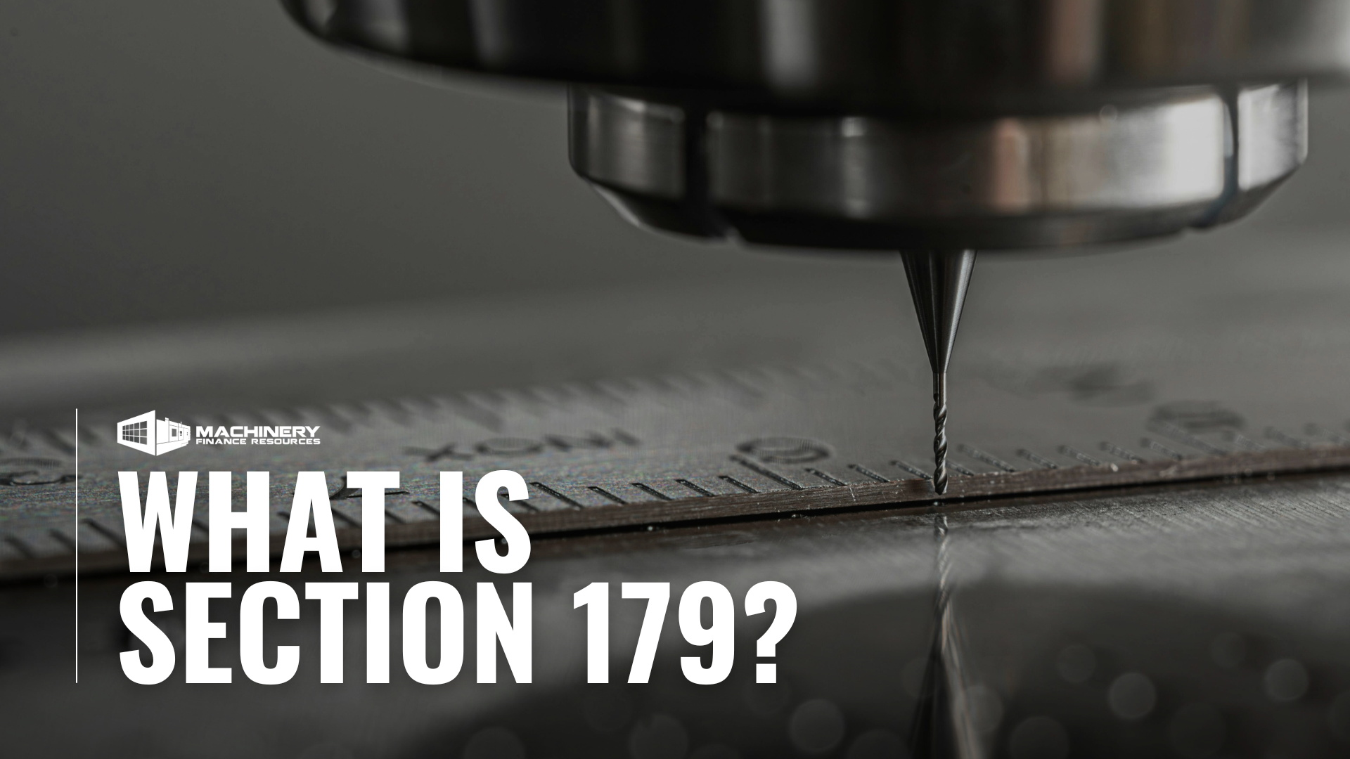 How Section 179 Helps You Save on CNC Machines and Equipment